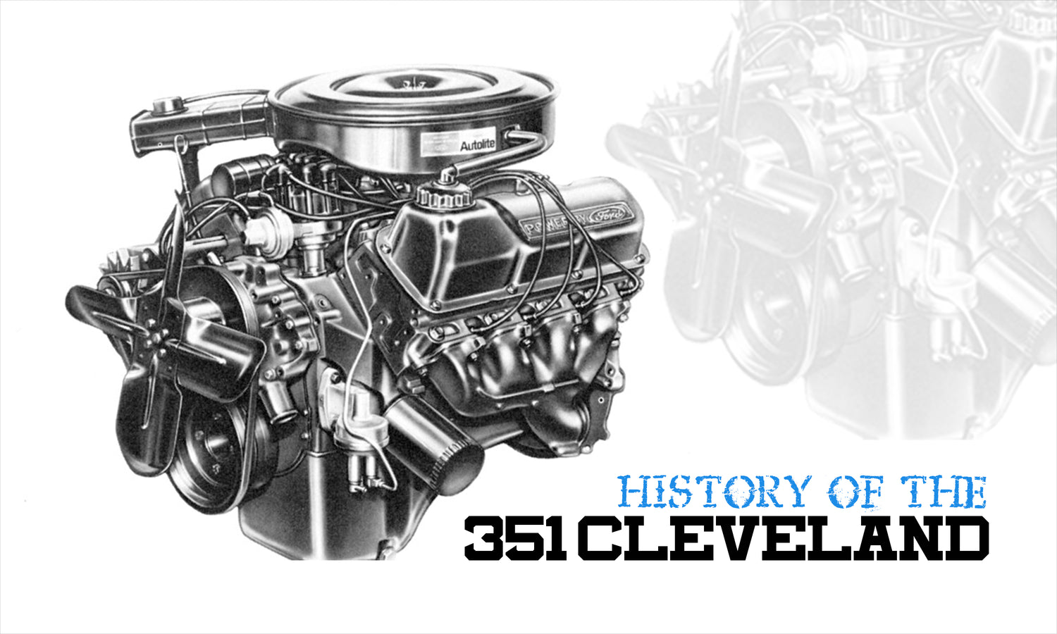 It’s Better to Burn Out Than Fade Away: The History of the Ford 351 Cl ...